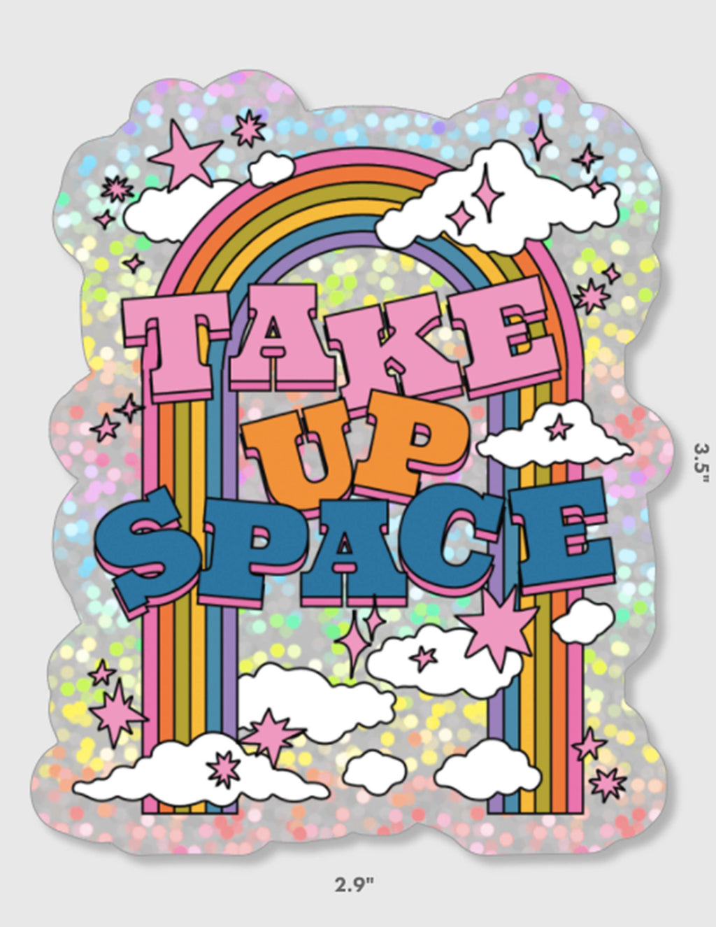 Sticker - Take Up Space – Dear Ollie